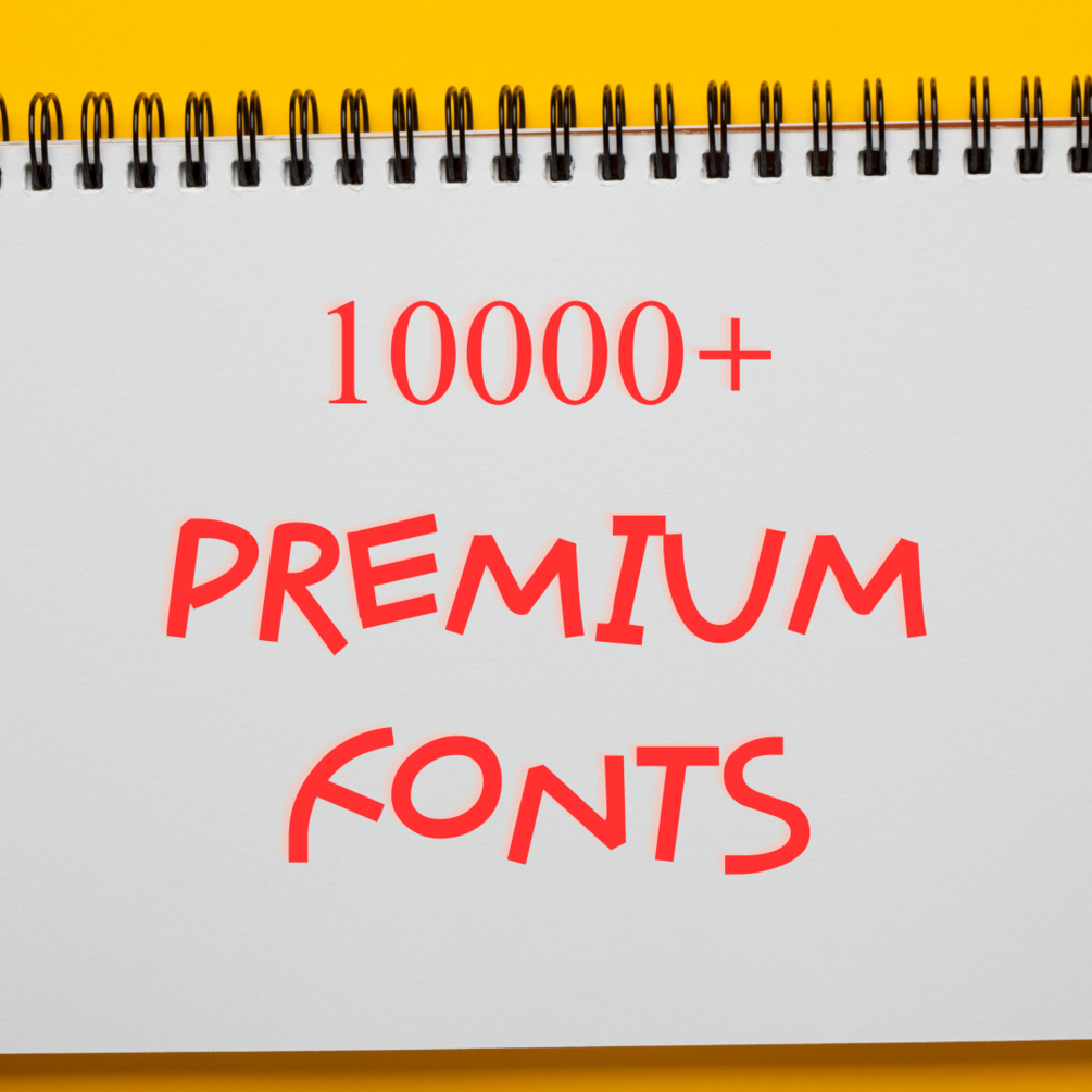 Discover 10,000 Premium Fonts for Unlimited Creativity