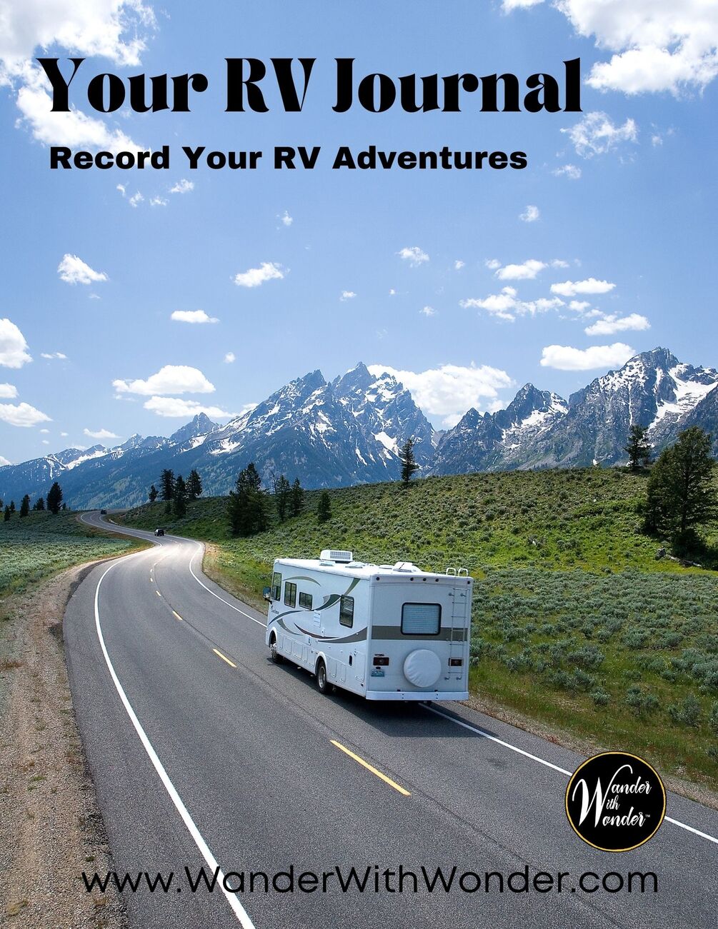 Your RV Journal: Record Your RV Adventures