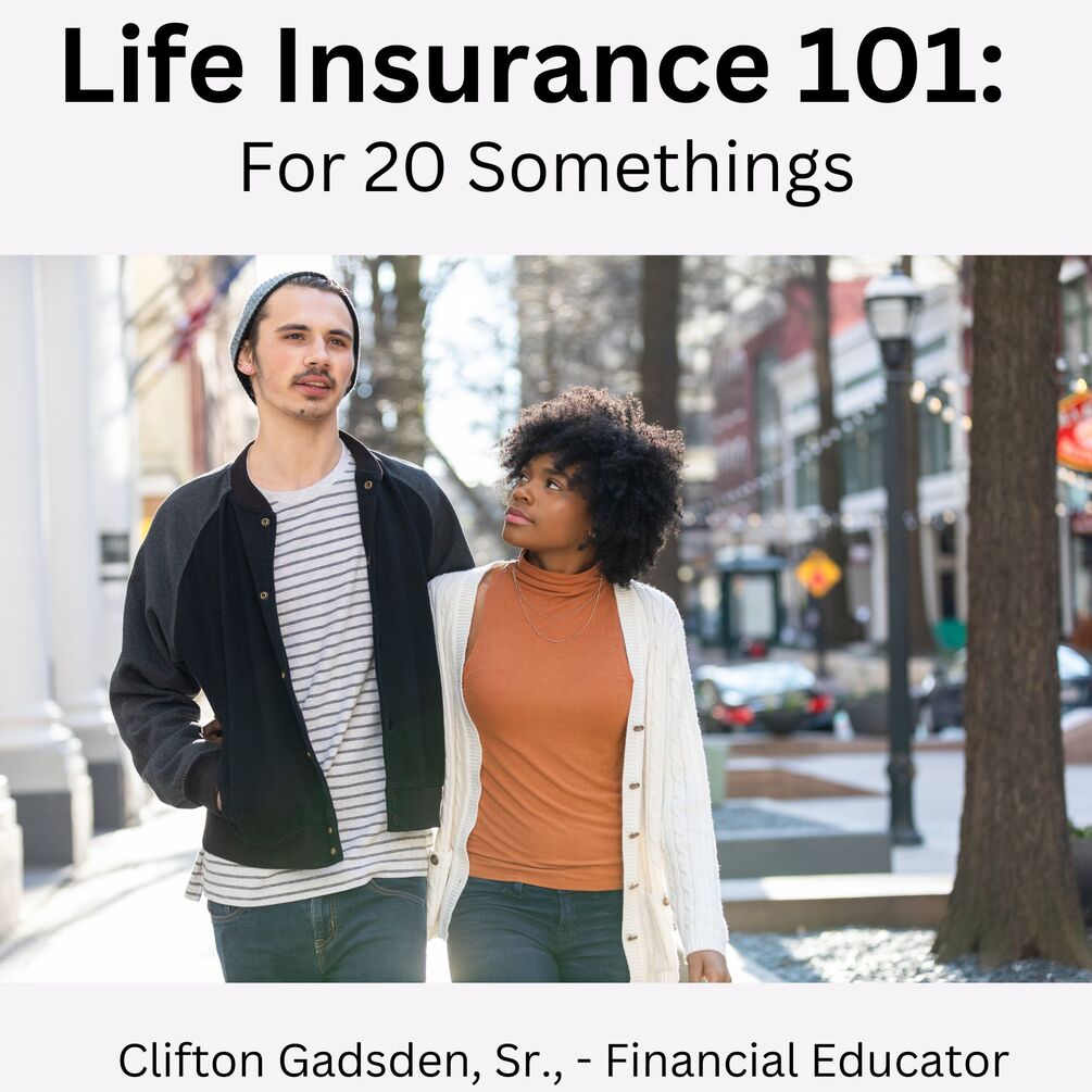 Life Insurance 101: For 20 Somethings...