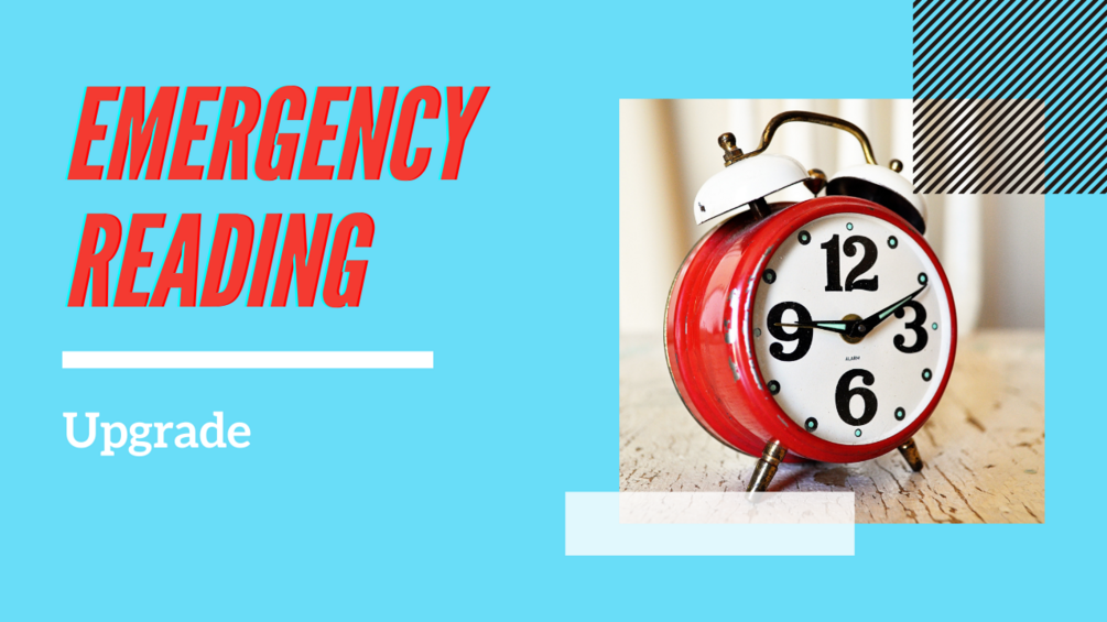 Upgrade: Emergency Reading Done Within 24 Hours