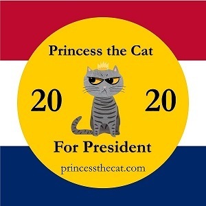 Princess the Cat for President Campaign Sticker - One 4x4" durable ...