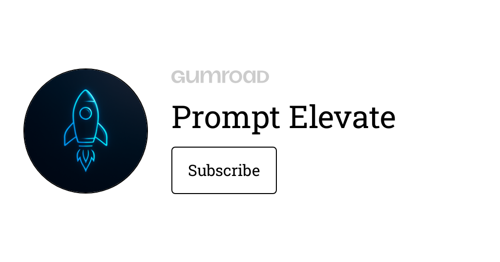Prompt Elevate