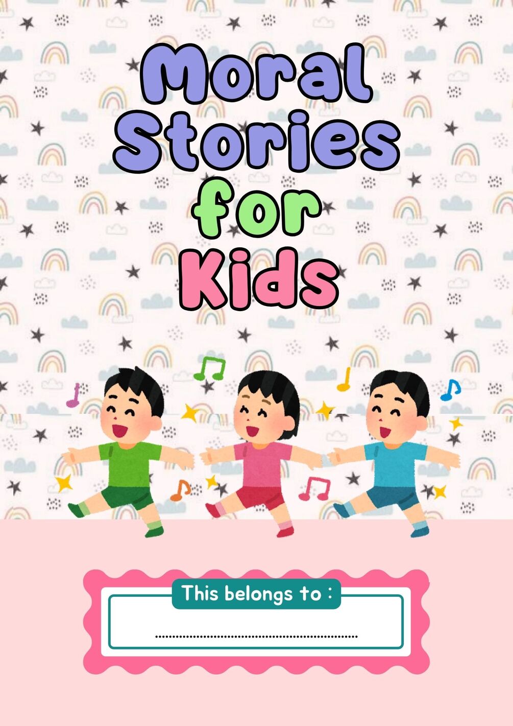 MORAL STORIES FOR KIDS BOOK