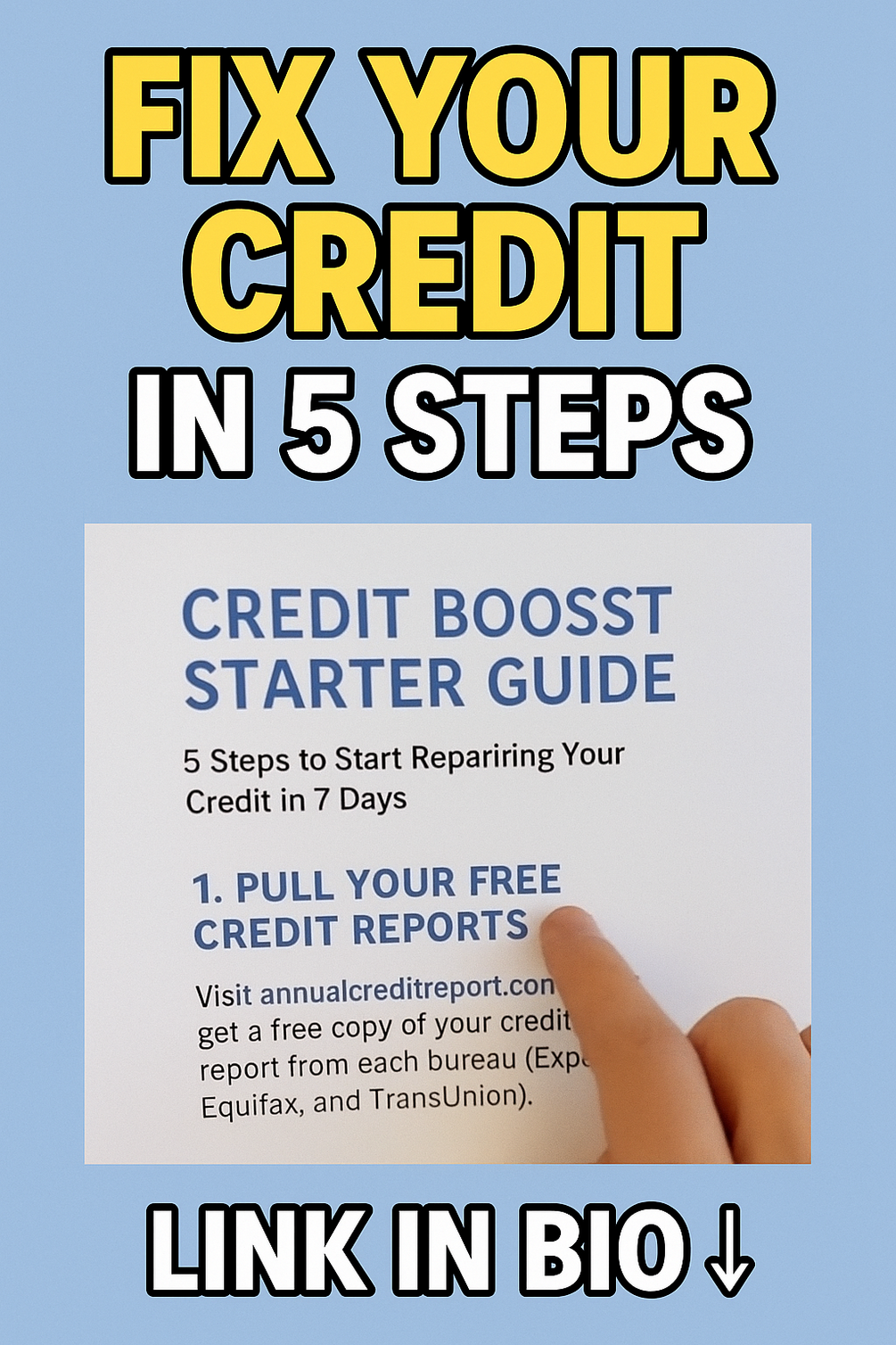 Credit Boost Starter Guide Fix Your Credit in 5 Steps – Free PDF