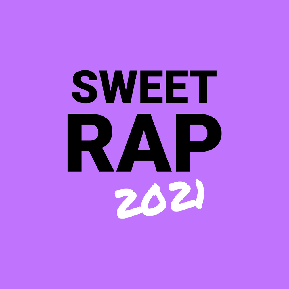 Compilation Sweet Rap 2021