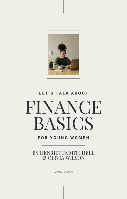 Smart Money Moves: A Beginner's Guide to Finance for Young Women