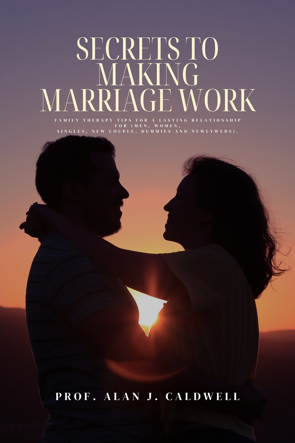 Secrets to making marriage work