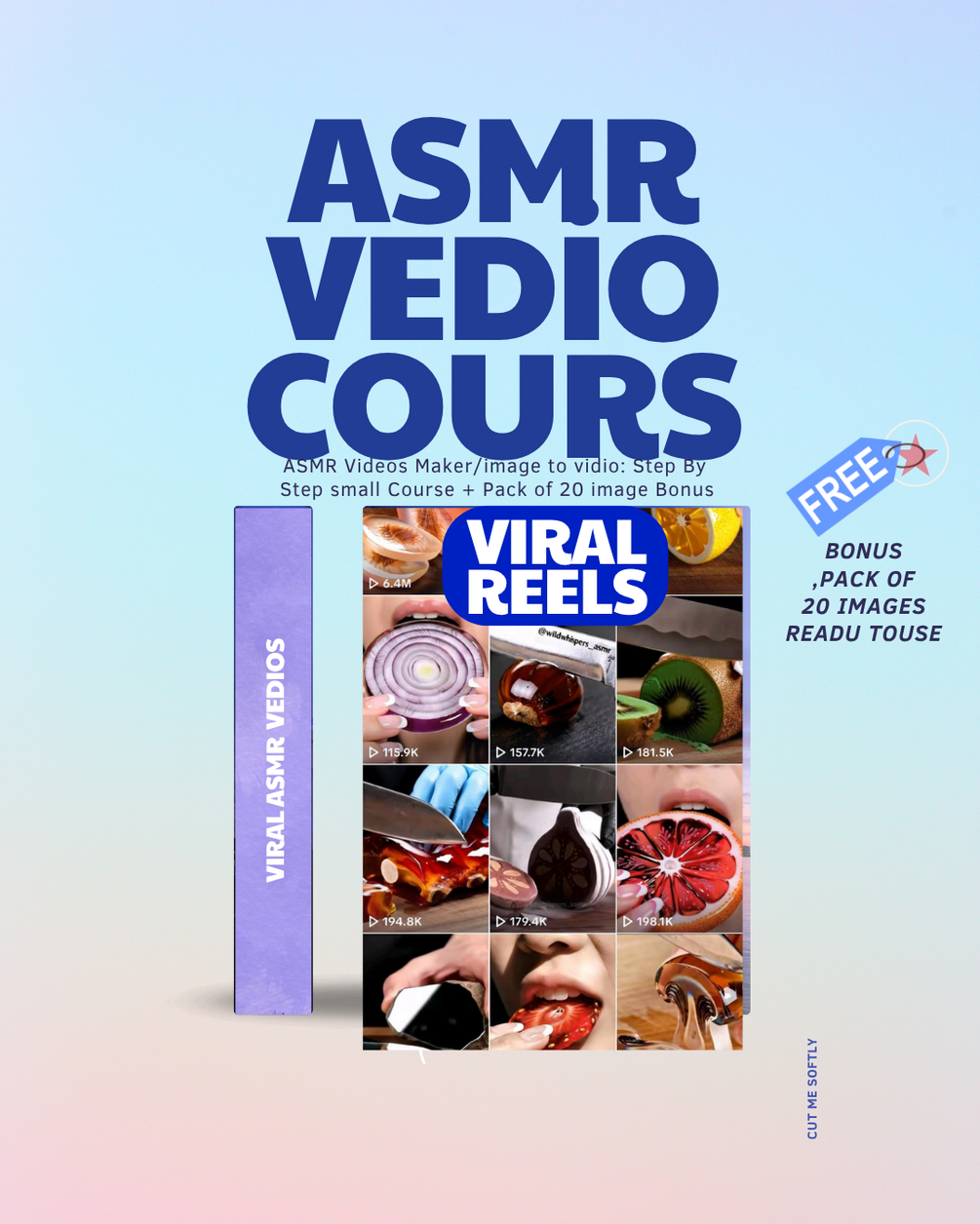ASMR Videos Maker/image to vidio: Step By Step Course + Pack of 20 image Bonus