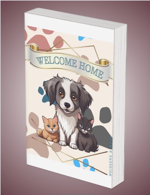 Welcome Home Book for Your New Pet