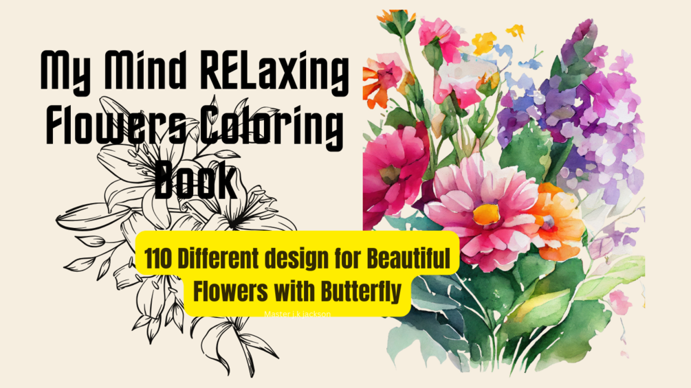 My Mind Relaxing 110 Flowers Coloring Book pages