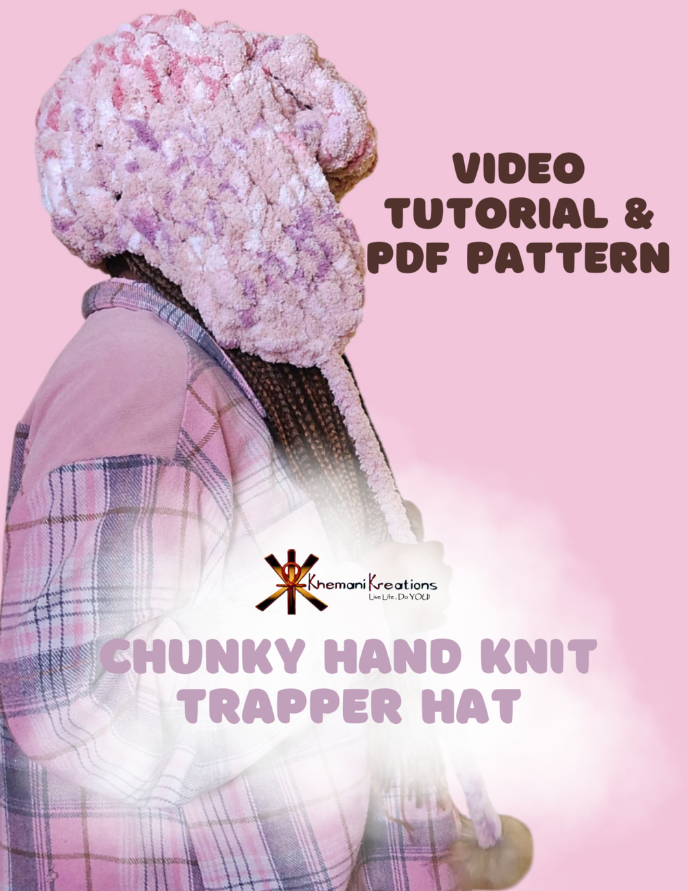Video Tutorial Chunky Hand Knit Trapper Hat Pattern with PDF