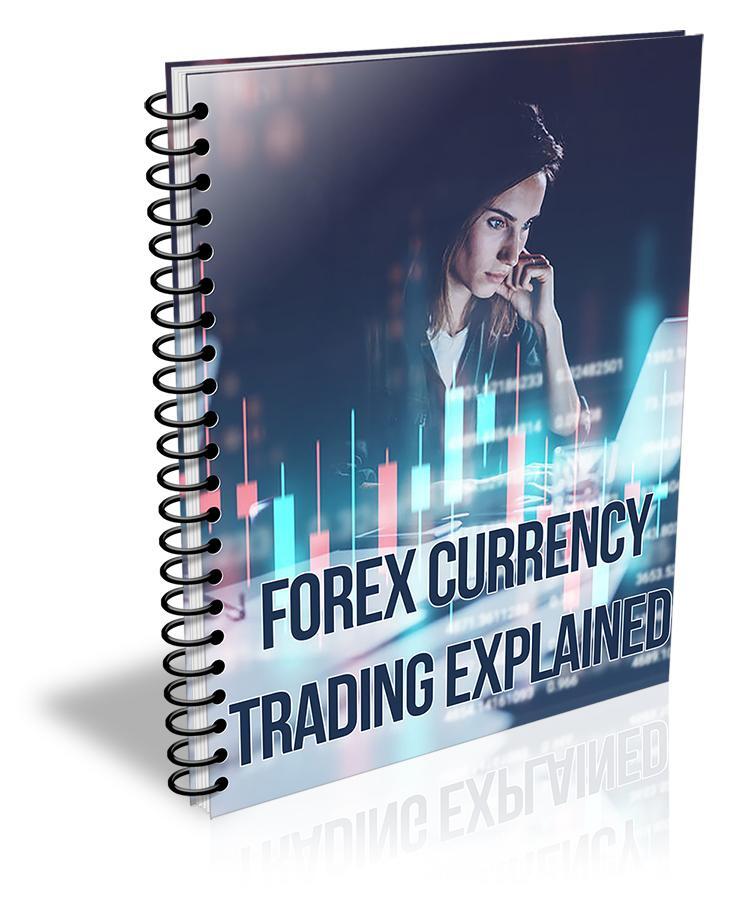 FOREX CURRNECY TRADING EXPLAINED!