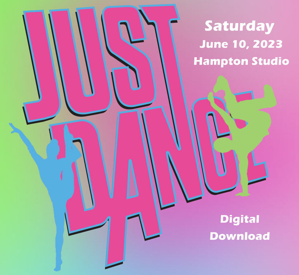 2023 Just Dance - Hampton Performances [Digital Download]