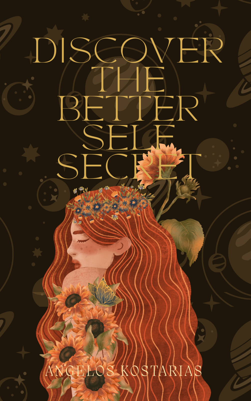 Discover the Better Self Secret