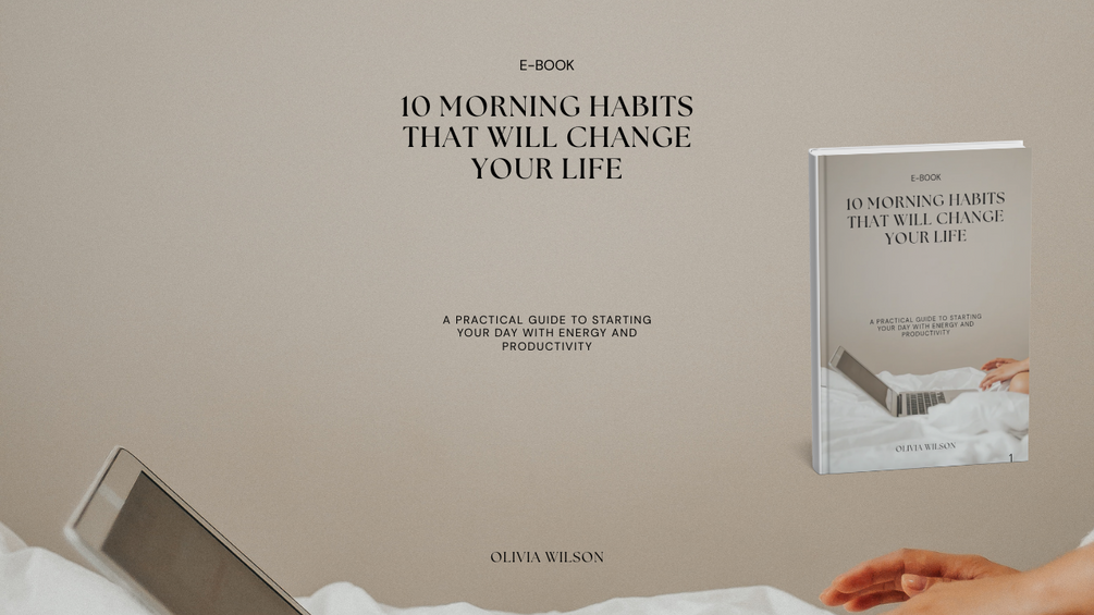 10 Morning Habits That Will Change Your Life