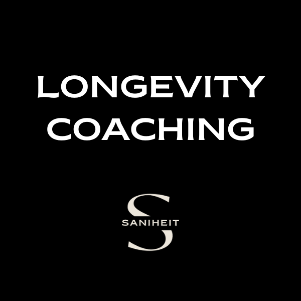 Saniheit - Longevity Coaching