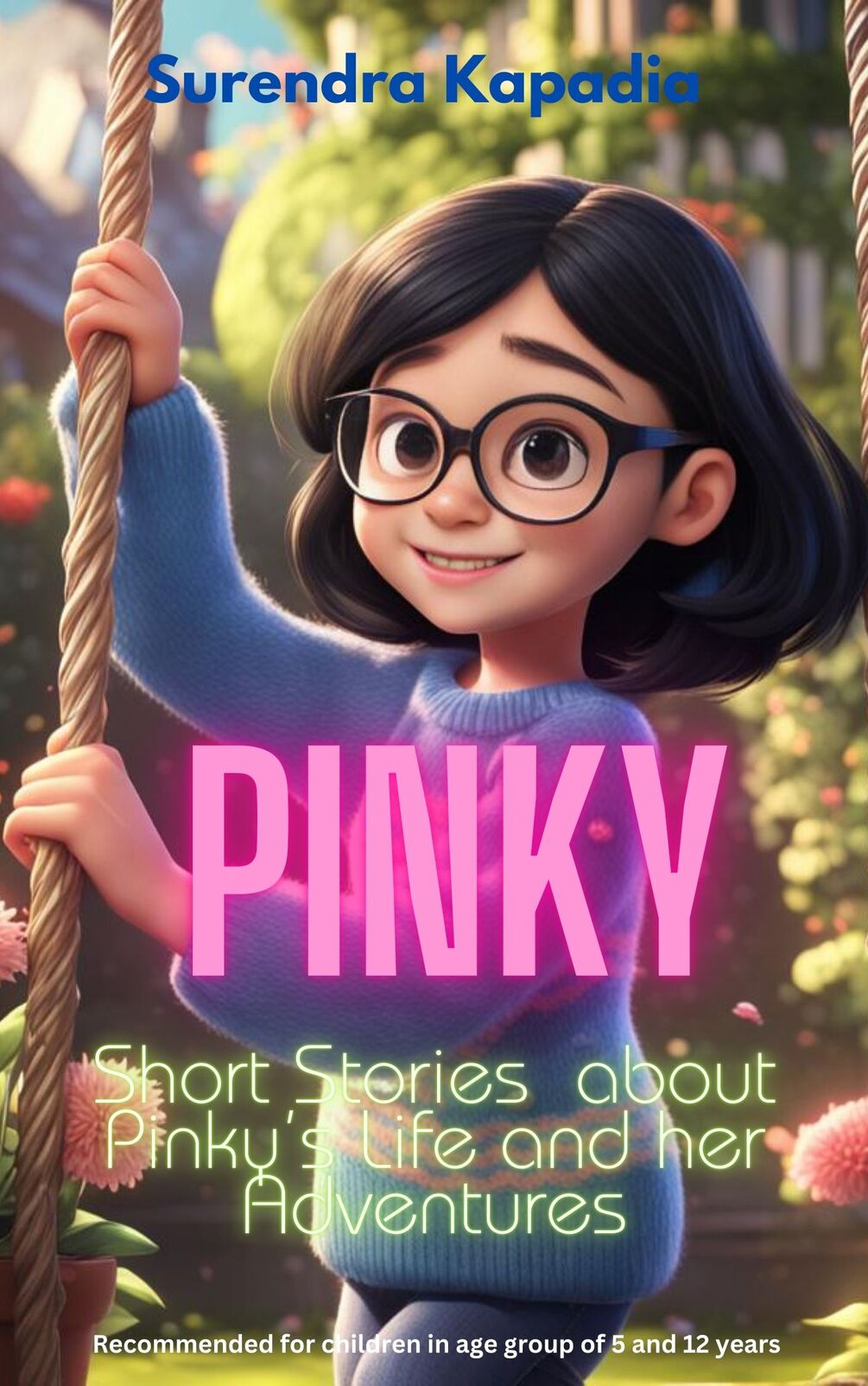 Pinky - Short Stories about Pinky's Life and Adventures