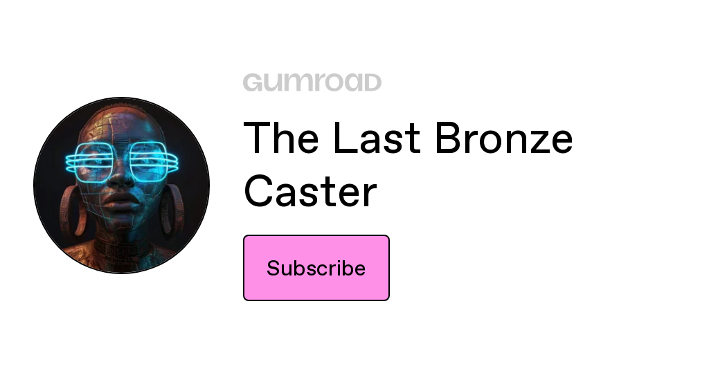 The Last Bronze Caster