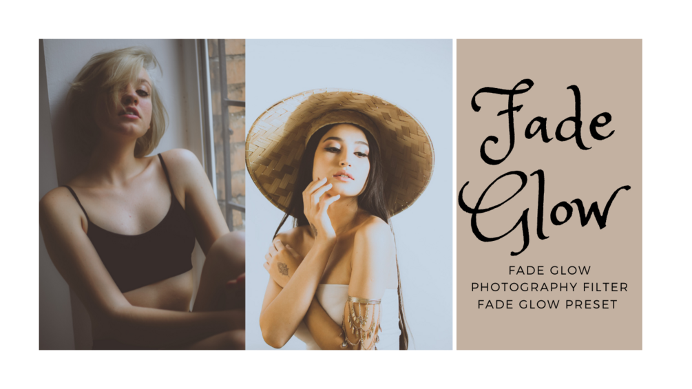 Fade Glow Filter - Lifestyle Filters, Influencer Preset, Mobile ...