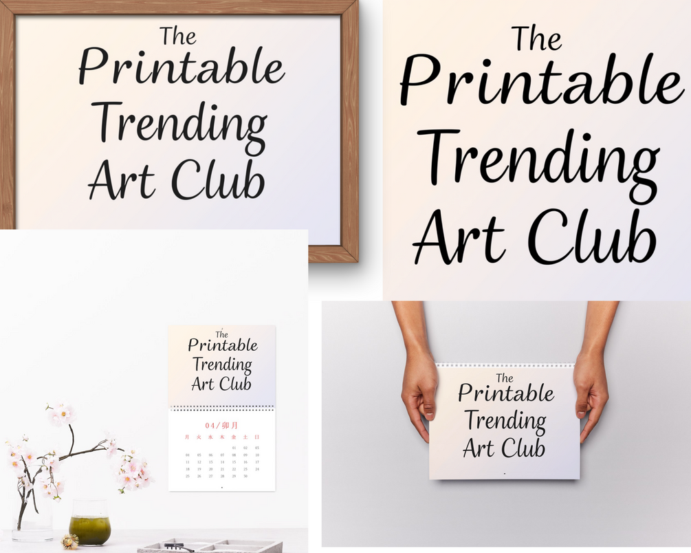 The Printable Trending Art Club – A Monthly Subscription for Exclusive ...