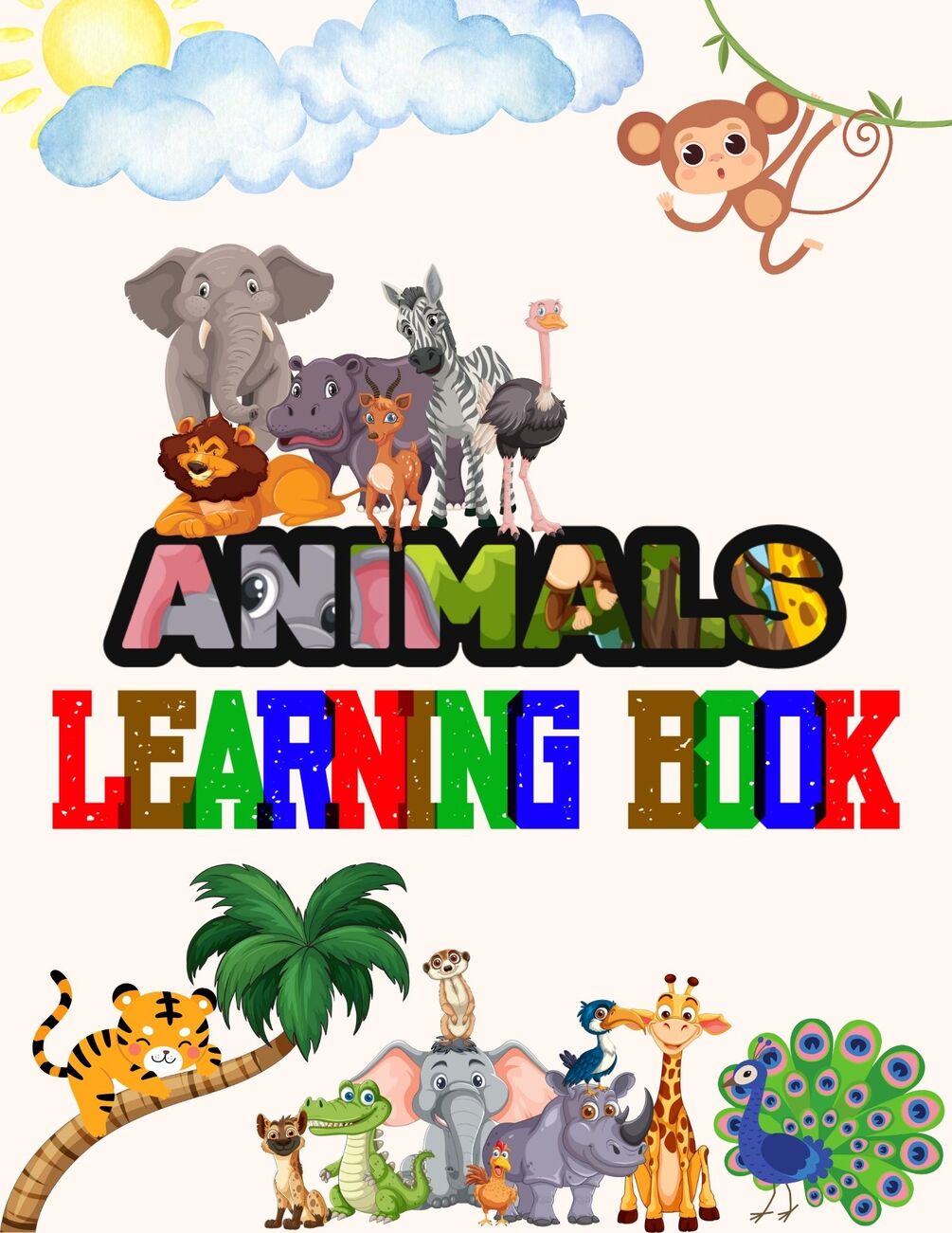 LEARNING BOOK FOR CHILDREN: ANIMALS LEARNING