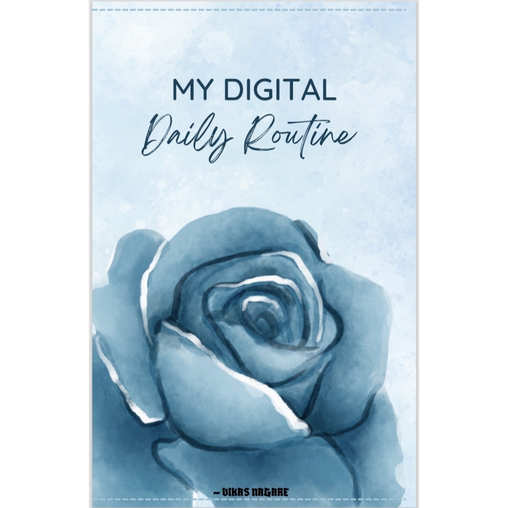 My Digital Daily Routine