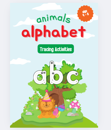 Animals Alphabet Tracing Book – Fun A to Z Activities (Ages 4–6)