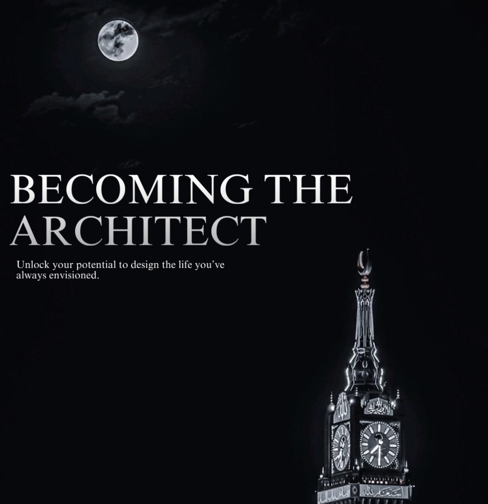 Become the Architect of Your Life
