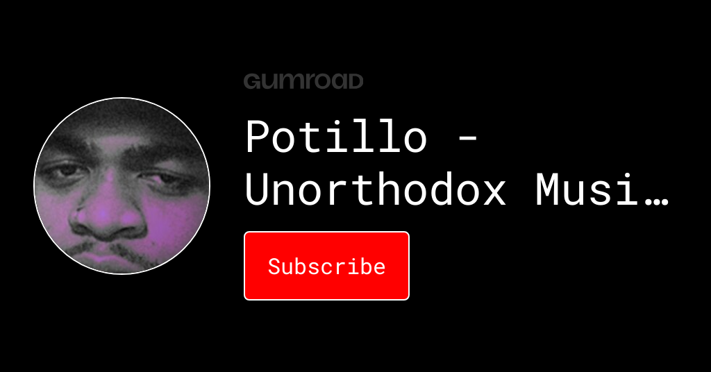 Potillo - Unorthodox Music Library