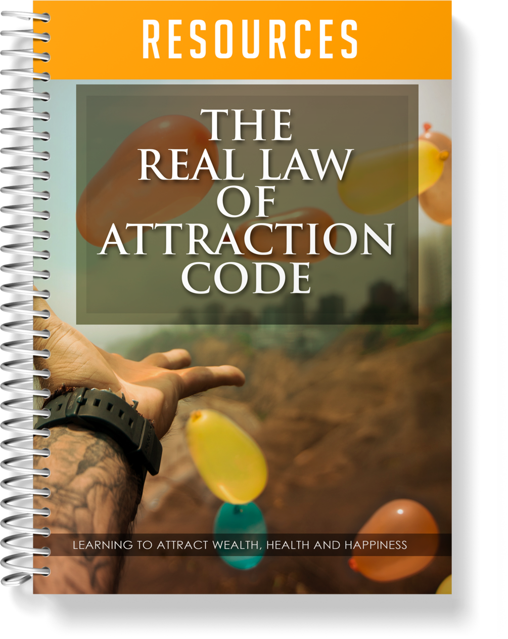 The Real Law Of Attraction Code