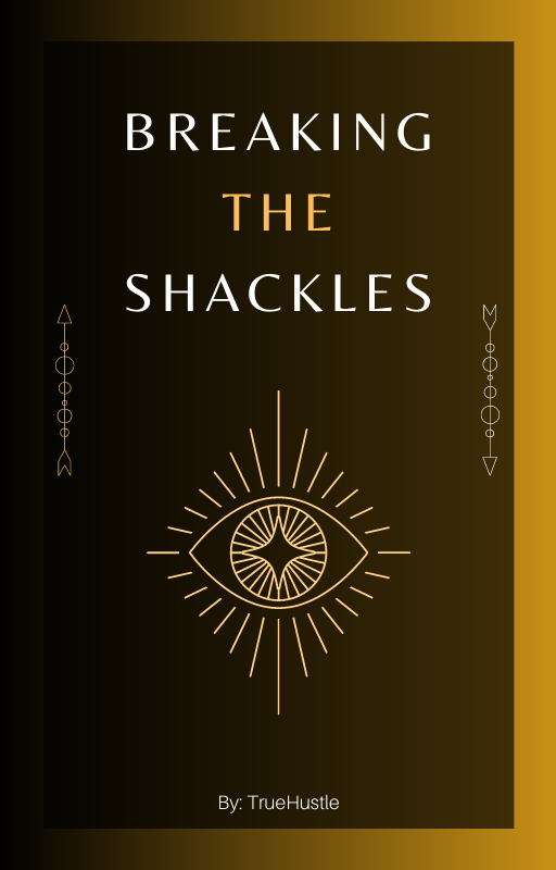 Breaking The Shackles