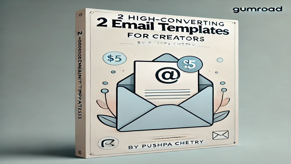 "2 High-Converting Email Templates for Creators & Freelancers"