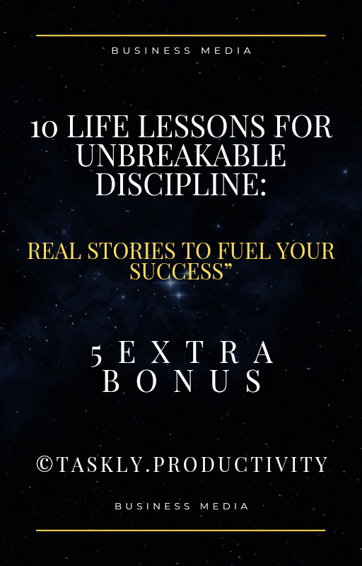 10 "Life Lessons for Unbreakable Discipline: Real Stories to Fuel Your ...