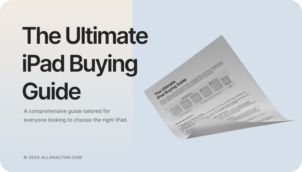 The Ultimate iPad Buying Guide
