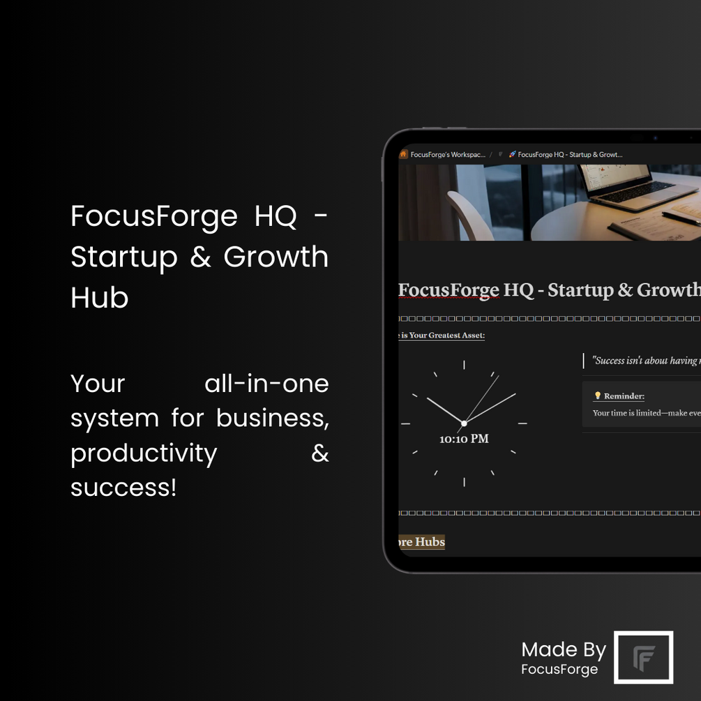 FocusForge HQ - Startup & Growth Hub (Advance)