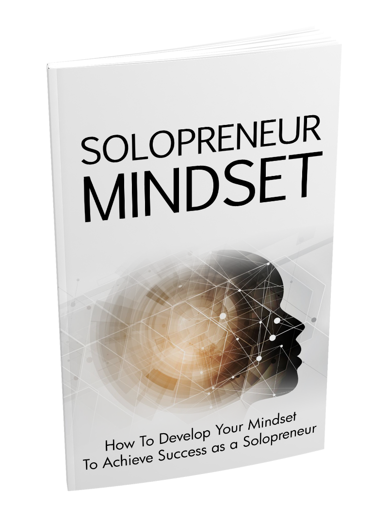 Unlock Your Full Potential: The Solopreneur Mindset