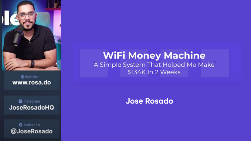 Jose Rosado - WiFi Money Machine Course