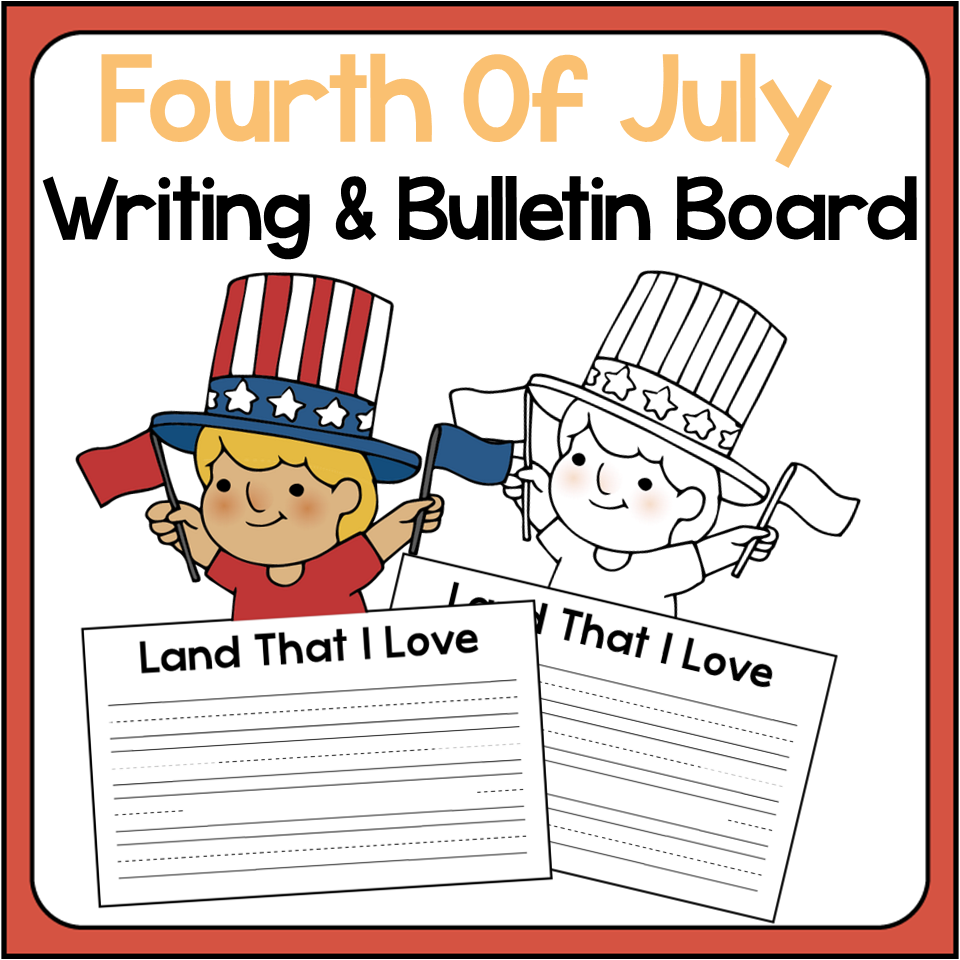 Fourth of July Writing and Bulletin Board Activity