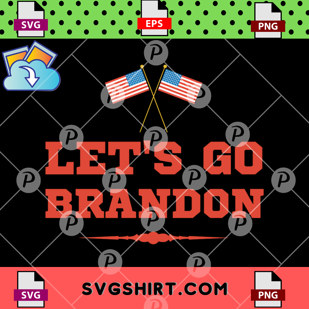 Let’s Go brandon SVG PNG Digital Download