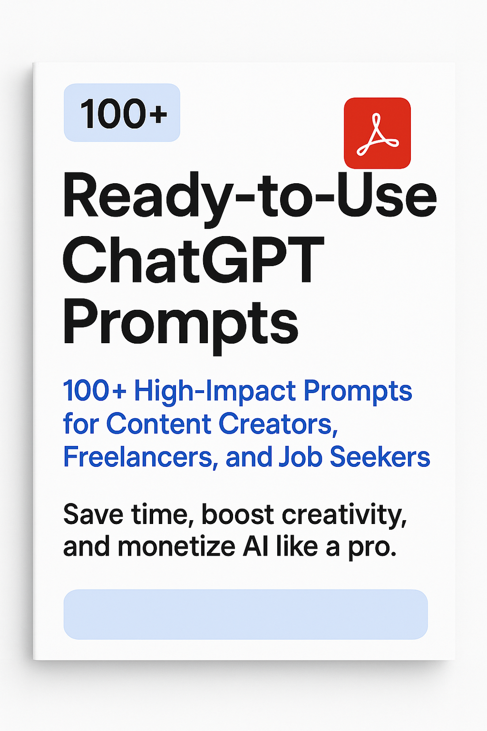 Ready-to-Use ChatGPT Prompts (100+ PDF)
