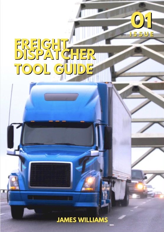 Freight Dispatcher Tool Guide
