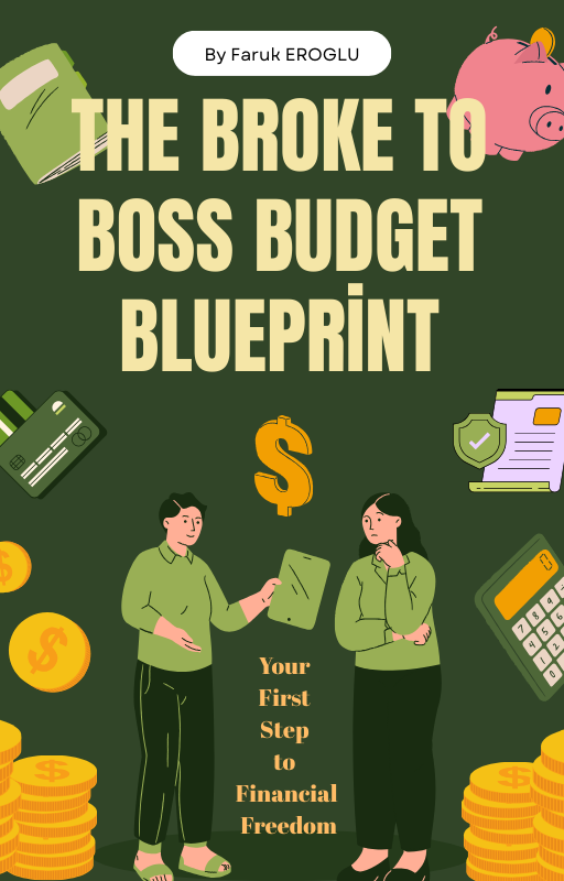 The Broke to Boss Budget Blueprint