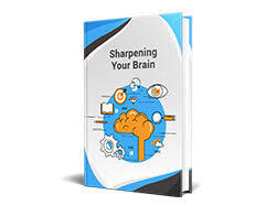 Sharpening Your Brain