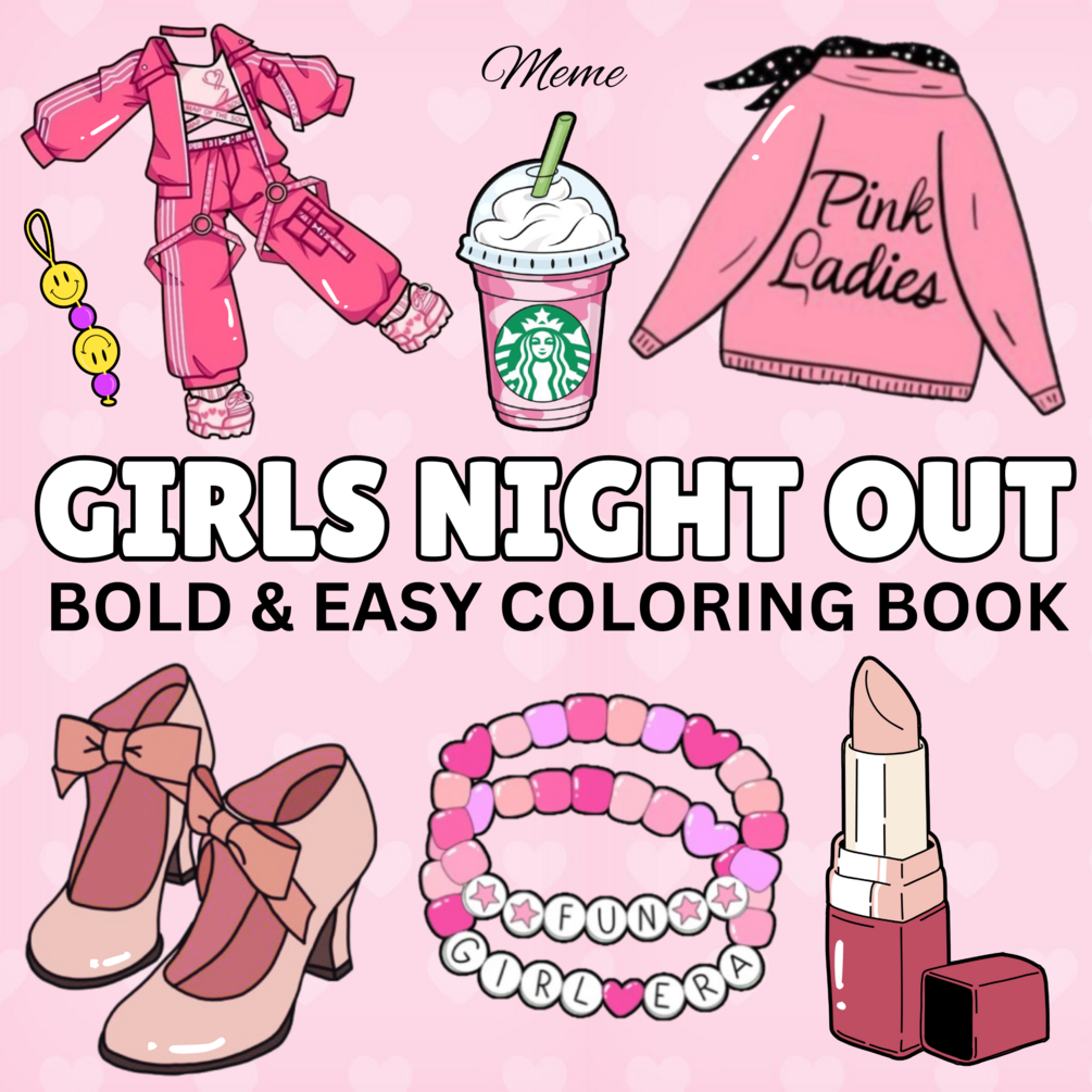 Girls night out coloring book ( pdf download )