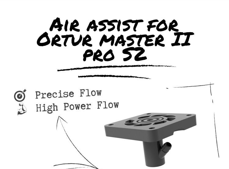 Air Assist for Ortur Laser Master II Pro s2 - 3D File