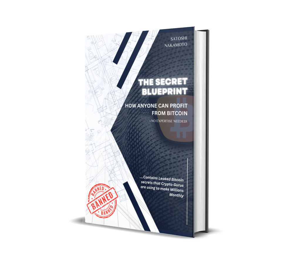 The Secret Blueprint: How Anyone Can Make Money From Bitcoin with Zero ...