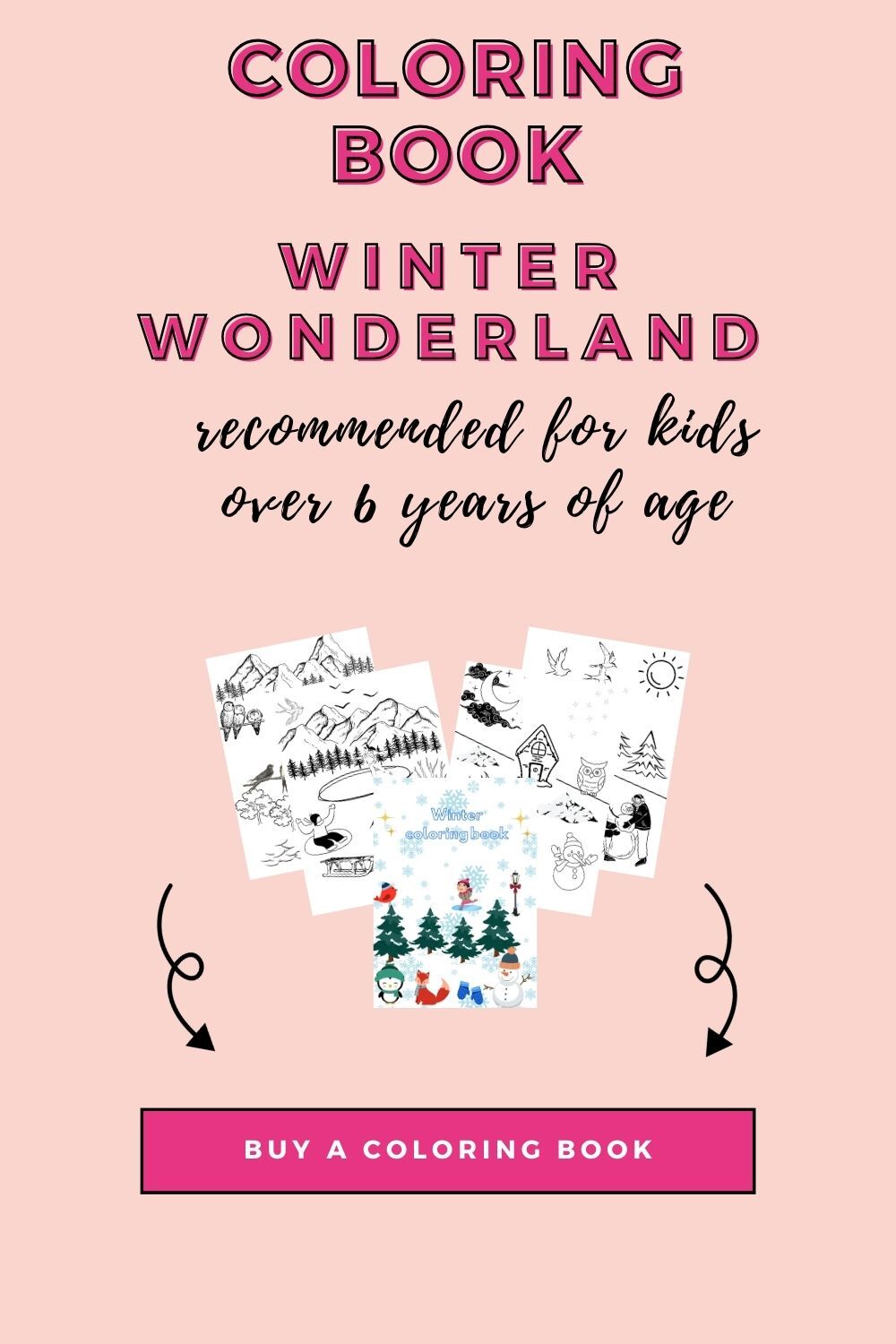 Winter Wonderland: A Fun-filled Coloring Adventure for Kids 6+
