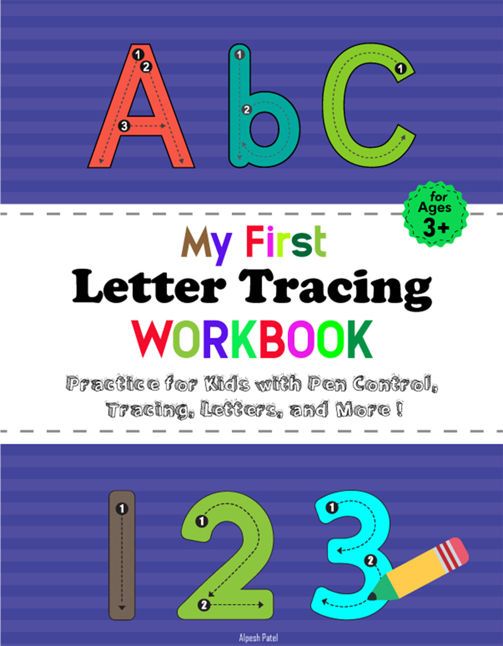 My First Letter Tracing Workbook: Practice for Kids with Pen Control ...