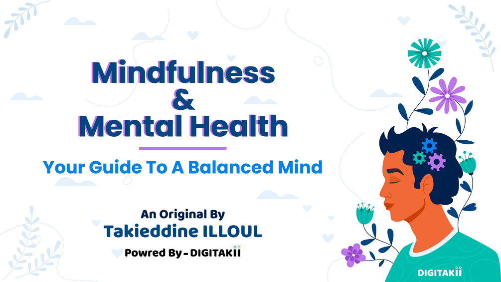 Mindfulness and Mental Health: Your Guide to a Balanced Mind