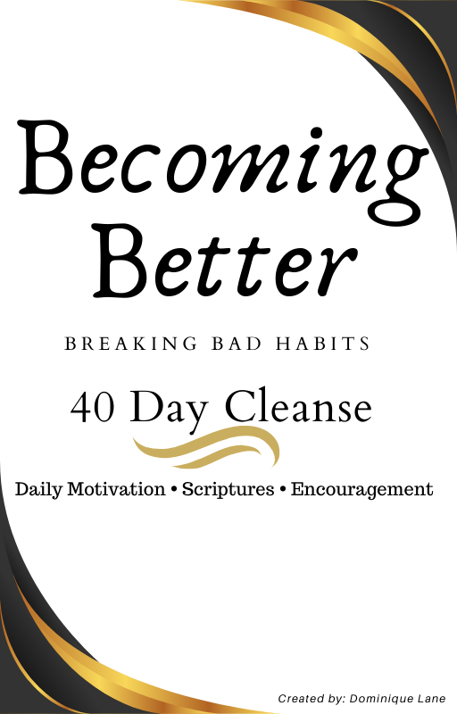 Becoming Better 40 Day Cleanse